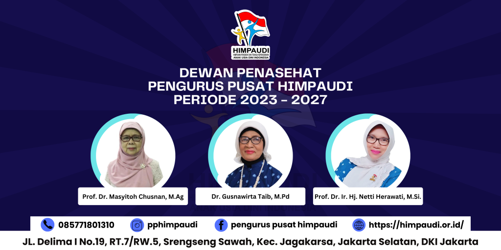Dewan Pembina dan Dewan Penasehat PP HIMPAUDI – HIMPAUDI